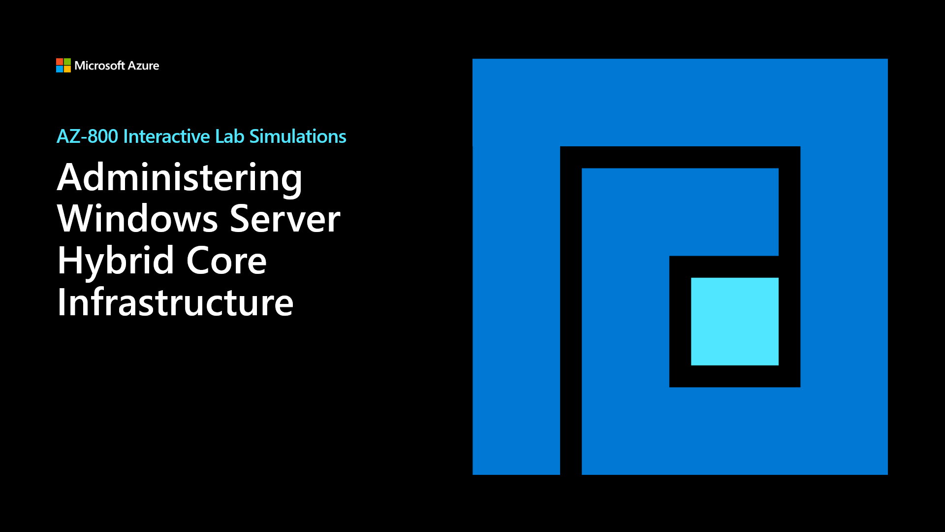 AZ-800 Lab Simulations - Administering Windows Server Hybrid Core ...