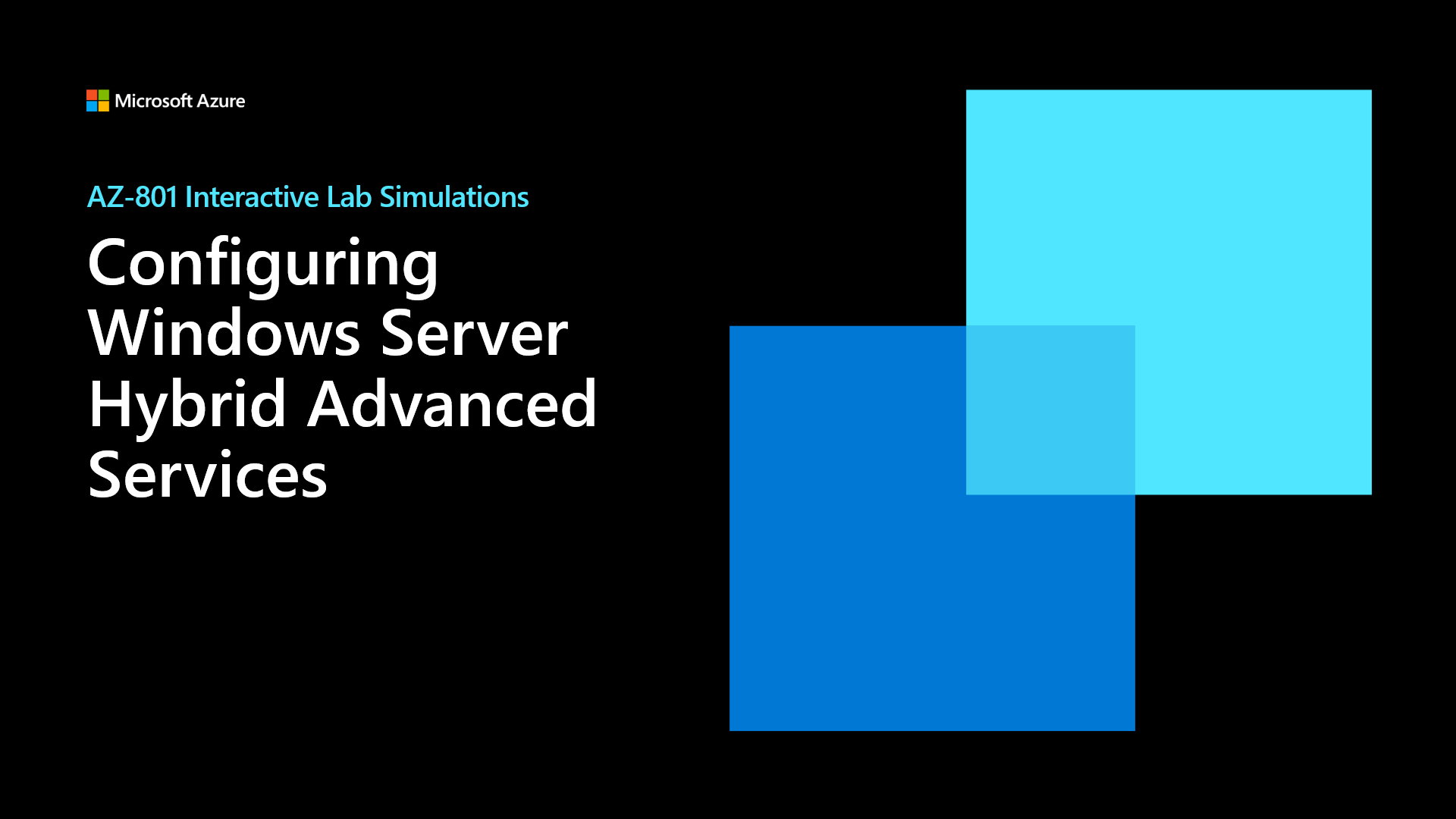 AZ-801 Lab Simulations - Configuring Windows Server Hybrid Advanced ...