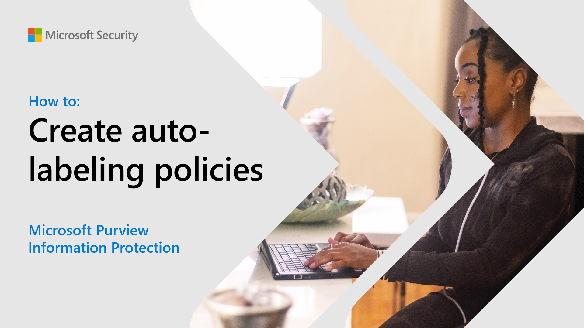 Create auto-labeling policies with Microsoft Purview Information Protection