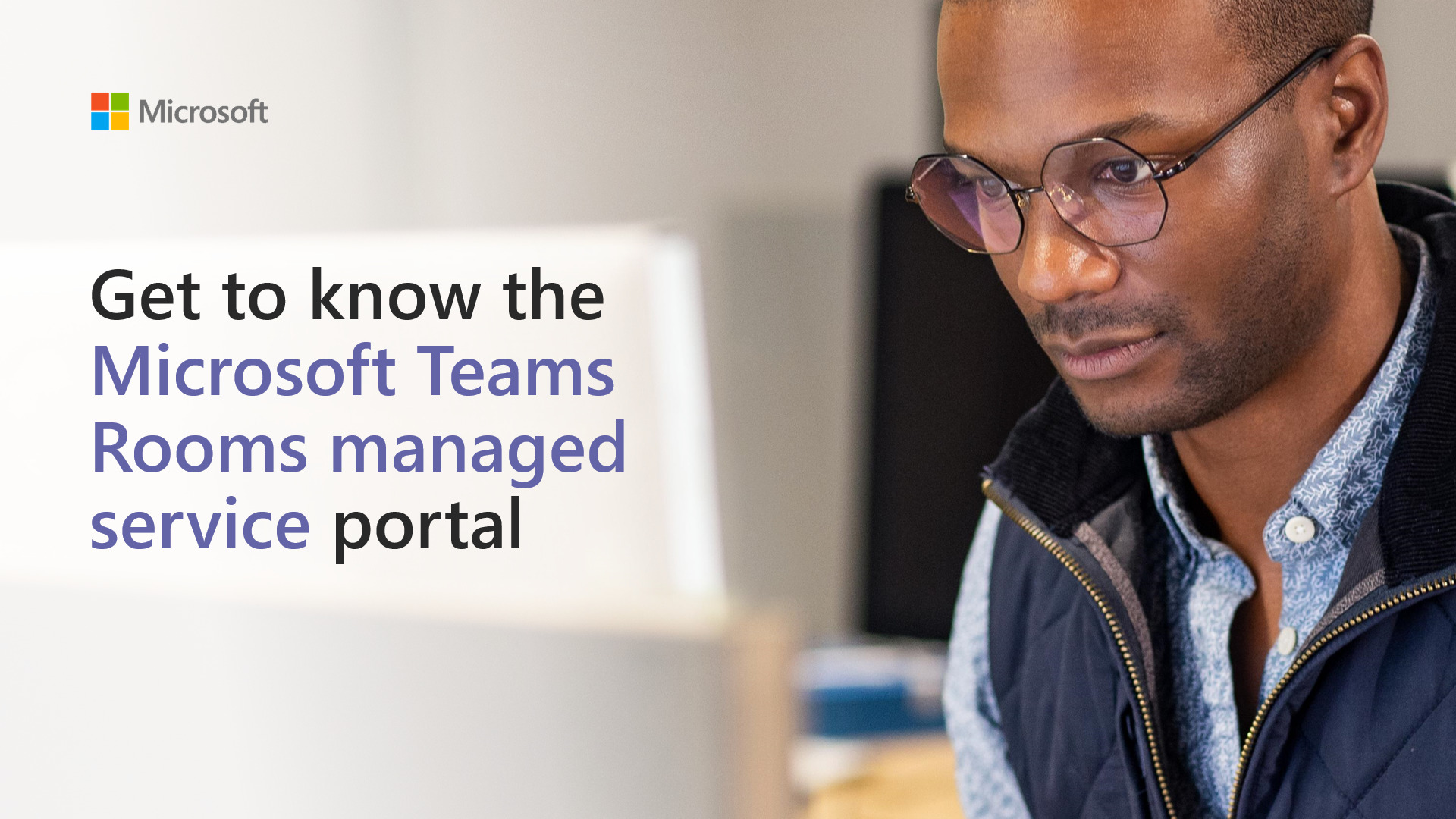 Get to know the Microsoft Teams Rooms managed service portal