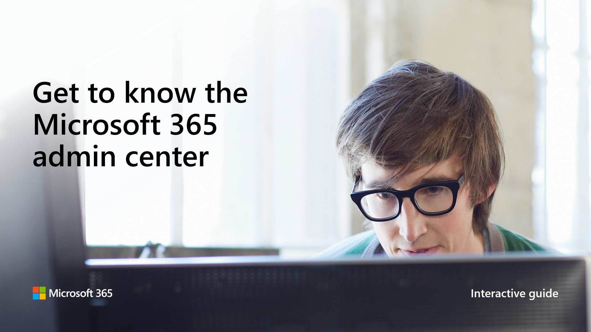 Get to know the Microsoft 365 admin center